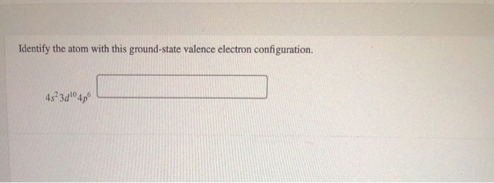 Solved Write The Corresponding Electron Configuration For