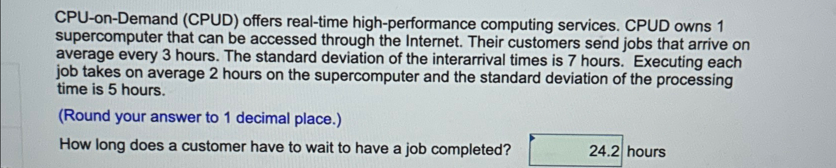 Solved CPU-on-Demand (CPUD) ﻿offers real-time | Chegg.com
