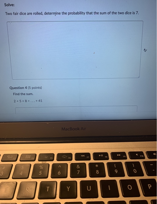 Solved Solve: Two fair dice are rolled, determine the | Chegg.com