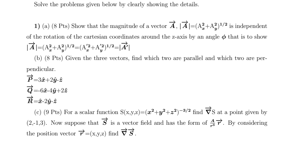Solved Solve the problems given below by clearly showing the | Chegg.com