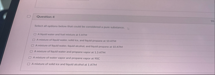 Solved Question 4Select all options below that could be | Chegg.com