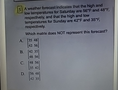 Solved 5 ﻿A weather forecast indicales that the high and low | Chegg.com
