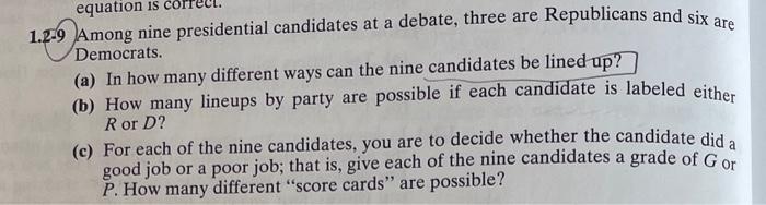 Solved 1.2-9 Among nine presidential candidates at a debate, | Chegg.com