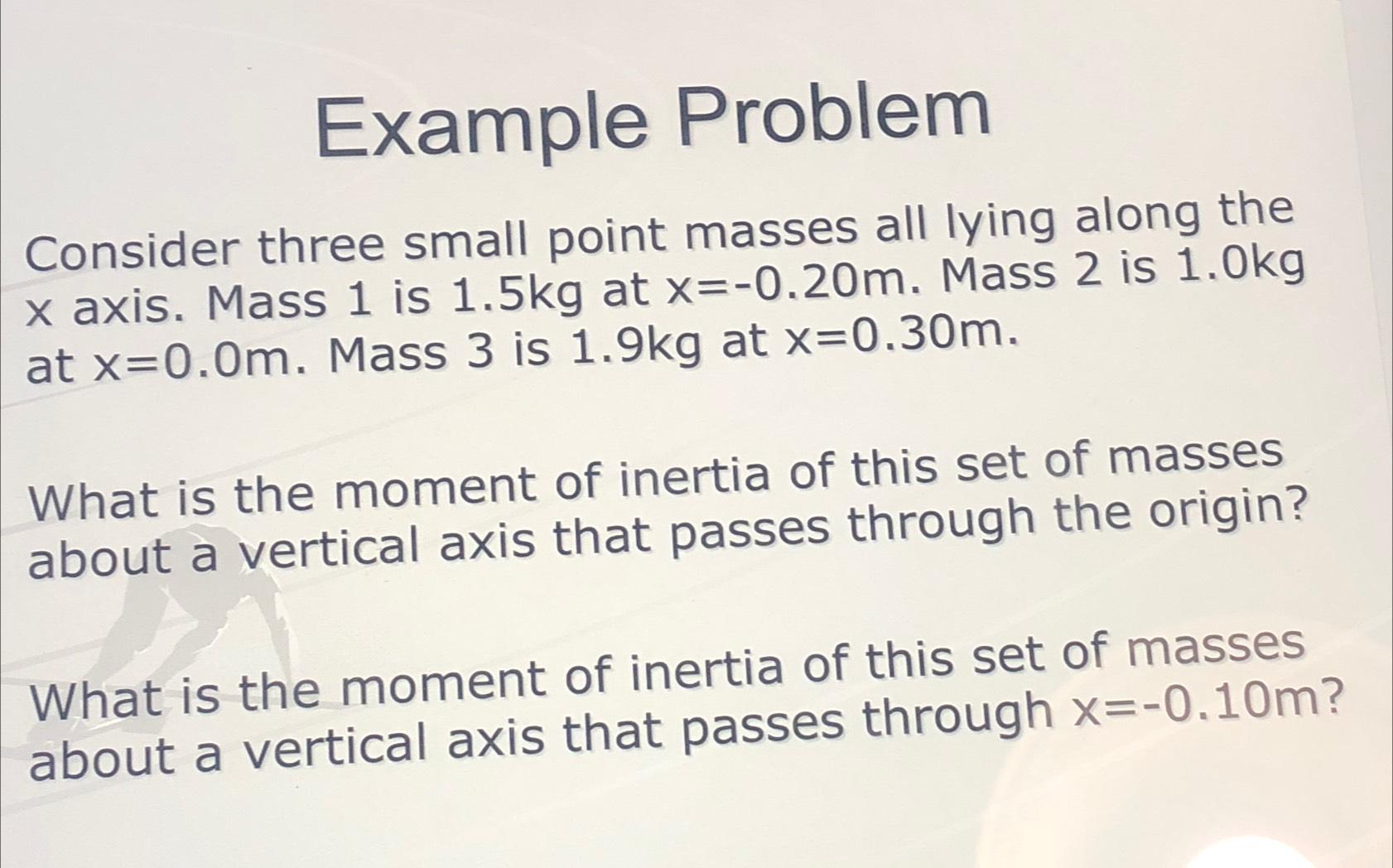 Solved Example ProblemConsider three small point masses all | Chegg.com