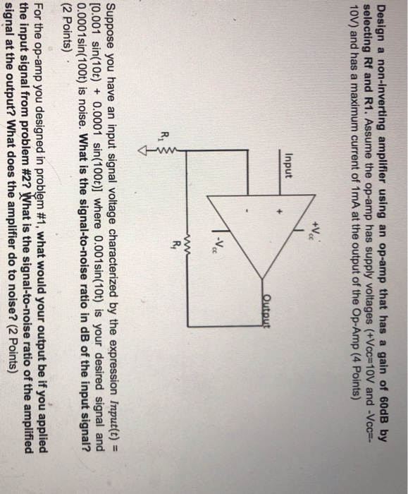 Design a non-inverting amplifier using an op-amp that | Chegg.com
