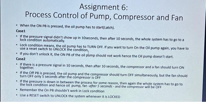 Assignment 6: Process Control of Pump, Compressor and | Chegg.com