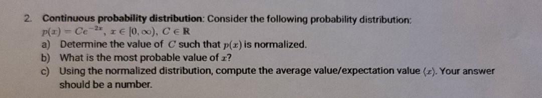 2. Continuous probability distribution: Consider the | Chegg.com