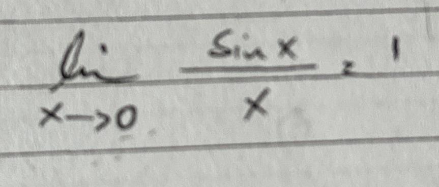 Solved limx→0sinxx=1 | Chegg.com