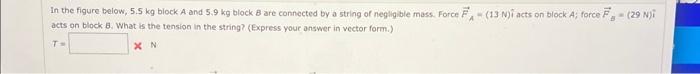 Solved In the figure below, 5.5 kg block A and 5.9 kg block | Chegg.com