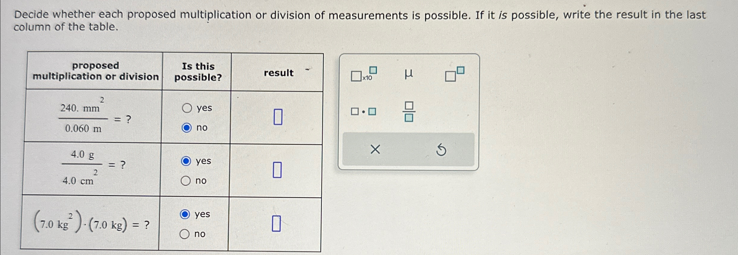 Solved Decide whether each proposed multiplication or | Chegg.com