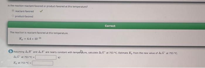Solved Is the reaction reactant-favored or product-favored | Chegg.com