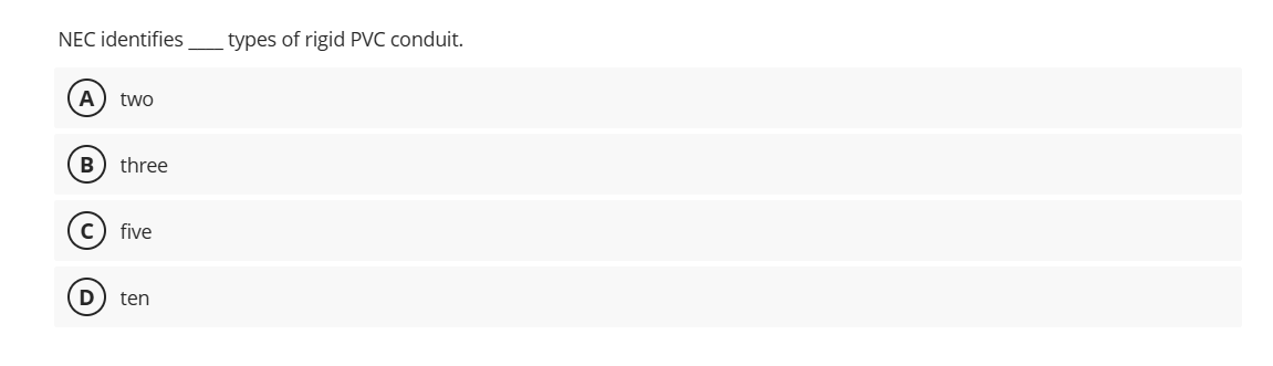 NEC identifies types of rigid PVC conduit. two three | Chegg.com