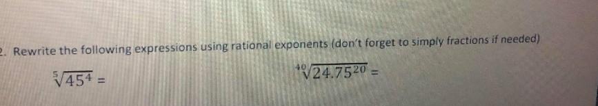 Solved 2. Rewrite the following expressions using rational | Chegg.com