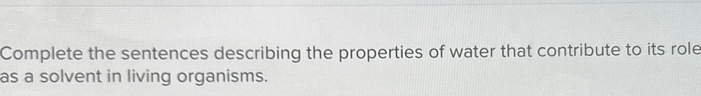 Solved Complete the sentences describing the properties of | Chegg.com