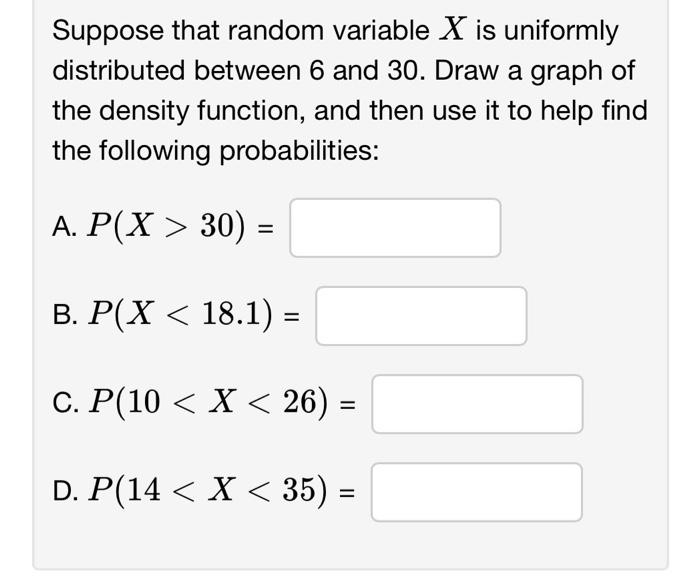 Solved Suppose that random variable X is uniformly | Chegg.com