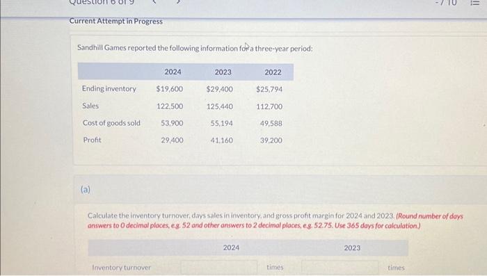 Solved Current Attempt in Progress Sandhill Games reported | Chegg.com