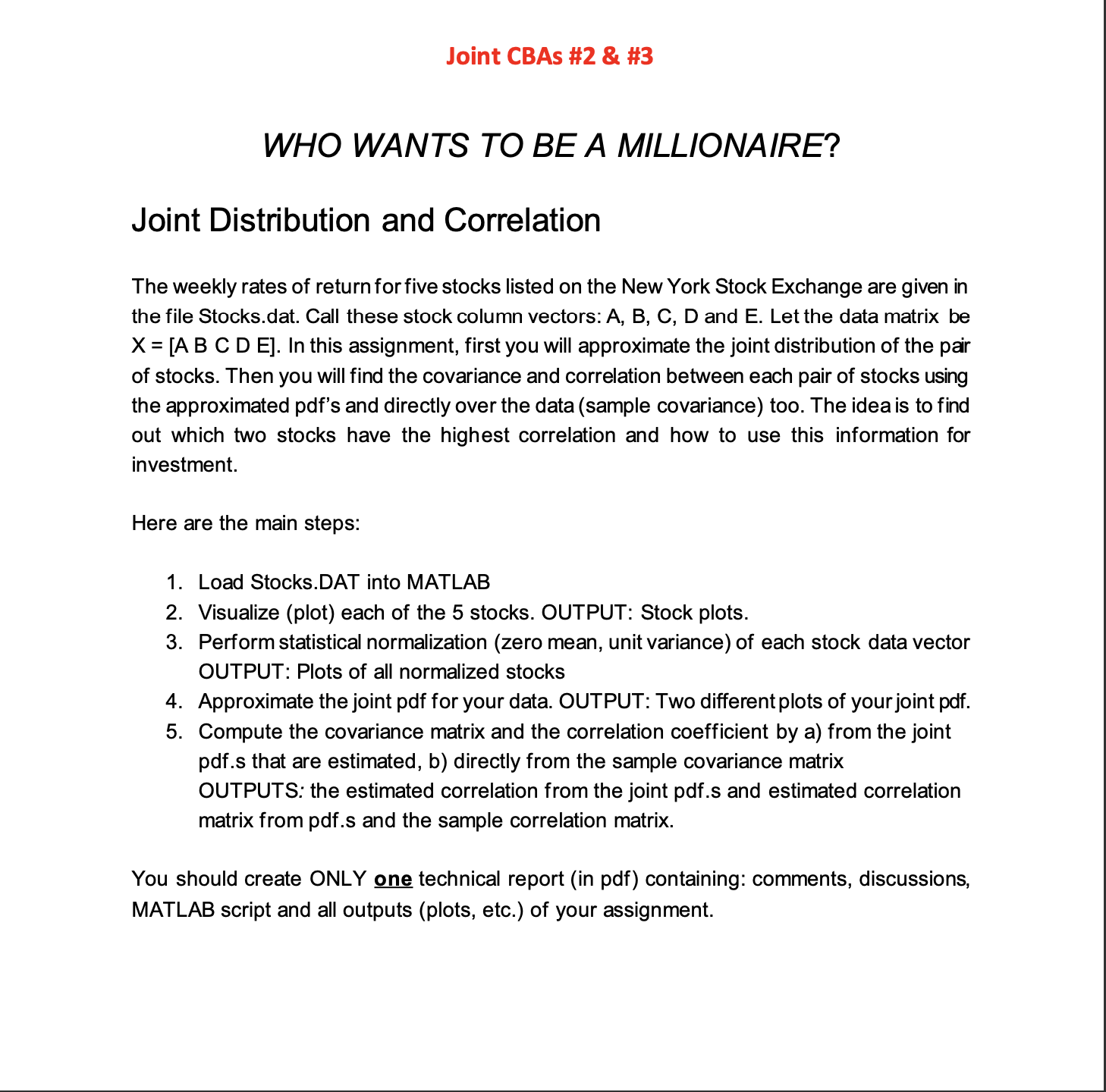 Solved CBA #2Load the data file, "Stocks.dat" into the data | Chegg.com