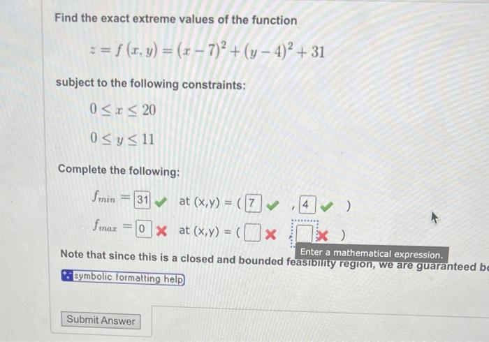 Solved Find the exact extreme values of the function | Chegg.com