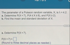 Solved The parameter of a Poisson random variable, x, ﻿is | Chegg.com