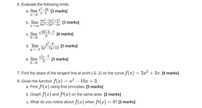 Solved 6. Evaluate the following limits. a. limx→4x−4x2−16 | Chegg.com