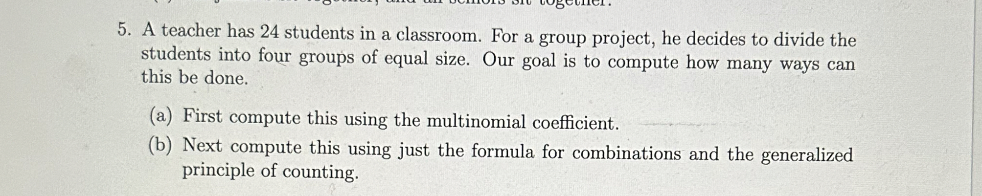 Solved A teacher has 24 ﻿students in a classroom. For a | Chegg.com