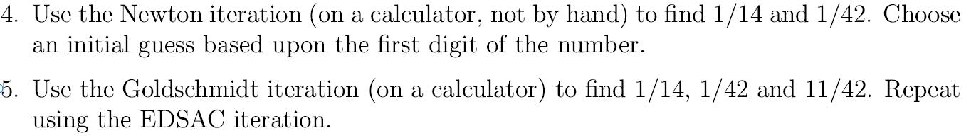 Solved iUse the Newton iteration (on a calculator, not by | Chegg.com