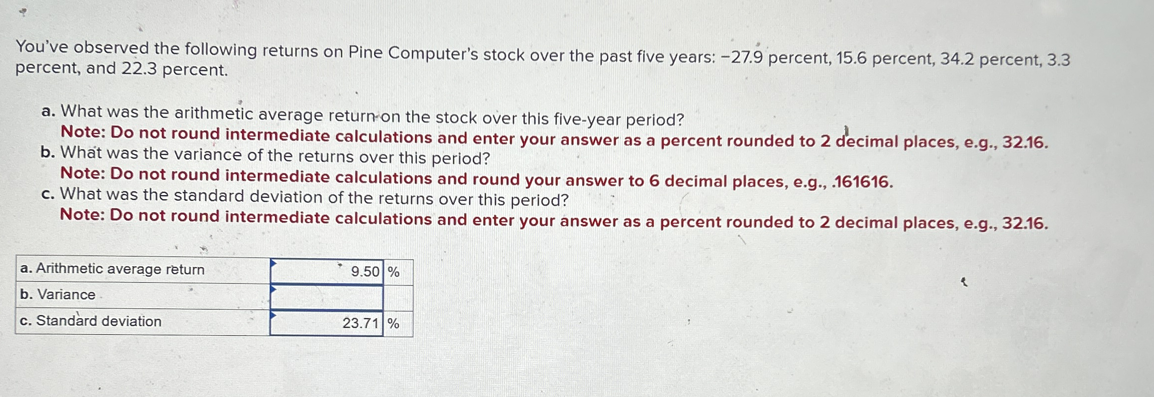 Solved You've observed the following returns on Pine | Chegg.com