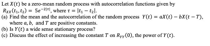 Solved Let x(t) ﻿be a zero-mean random process with | Chegg.com