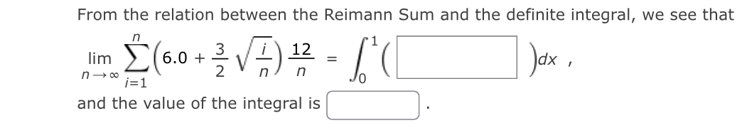 Solved From the relation between the Reimann Sum and the | Chegg.com