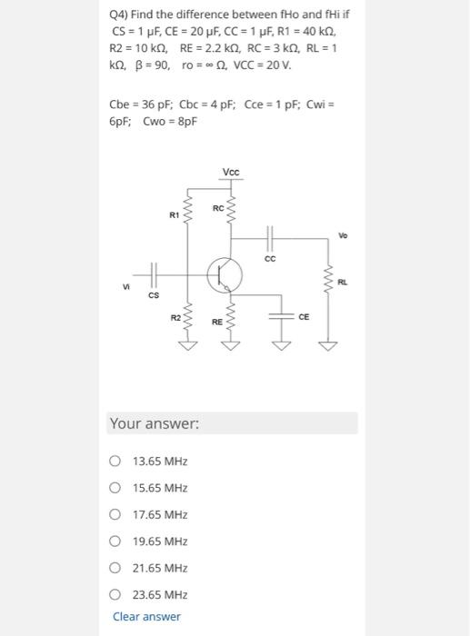 Solved Q4) Find the difference between fHo and fHi if | Chegg.com