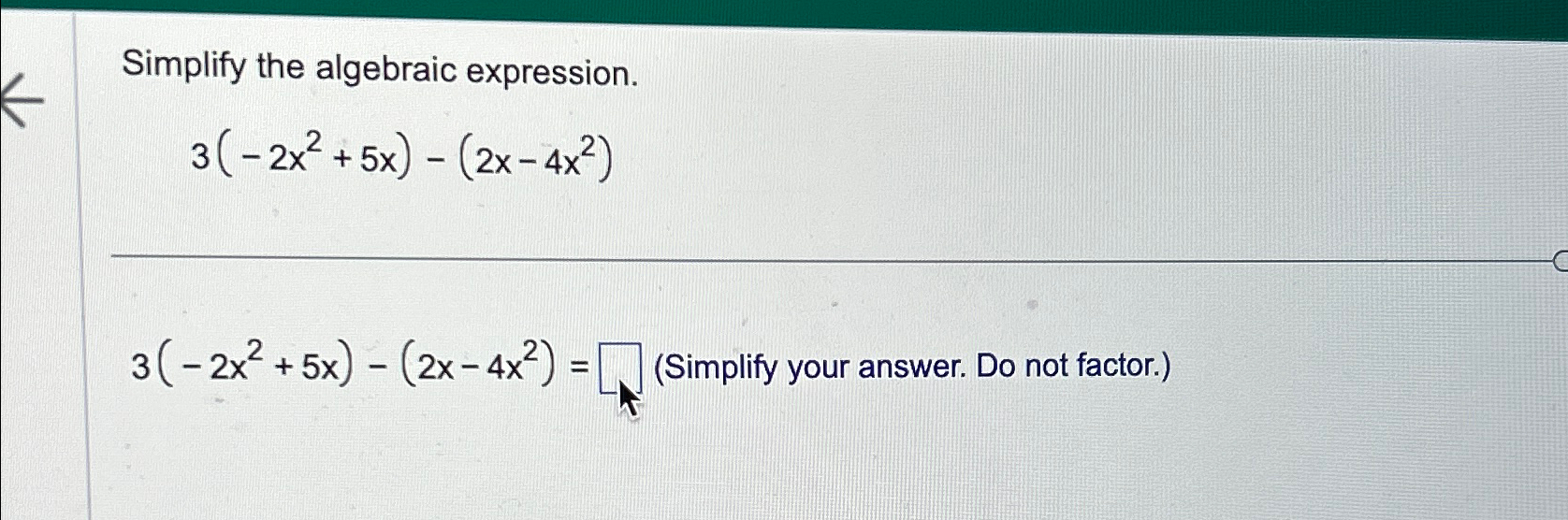 Solved Simplify the algebraic | Chegg.com