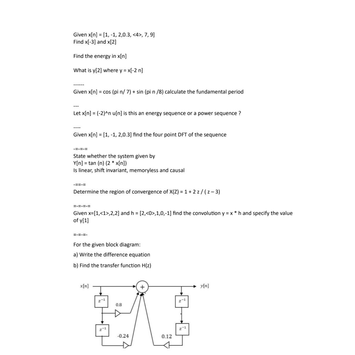 Solved Given ] [,7,9Find x[-3] ﻿and x[2]Find the energy in | Chegg.com