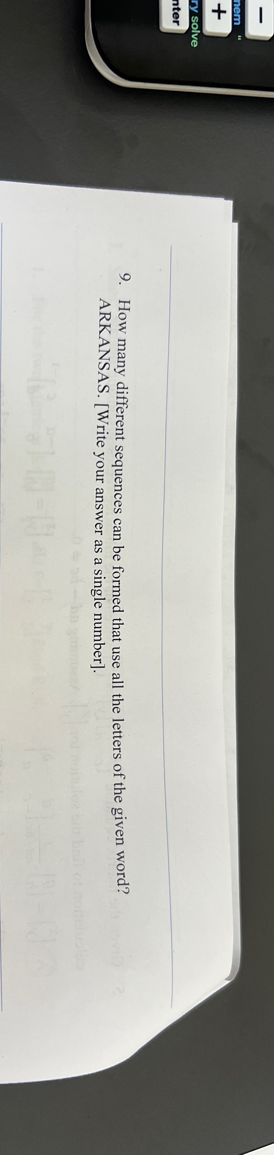 Solved How many different sequences can be formed that use | Chegg.com