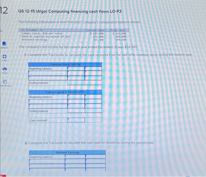 Solved QS 12−15 (Algo) Computing financing cash flows LO P3 | Chegg.com