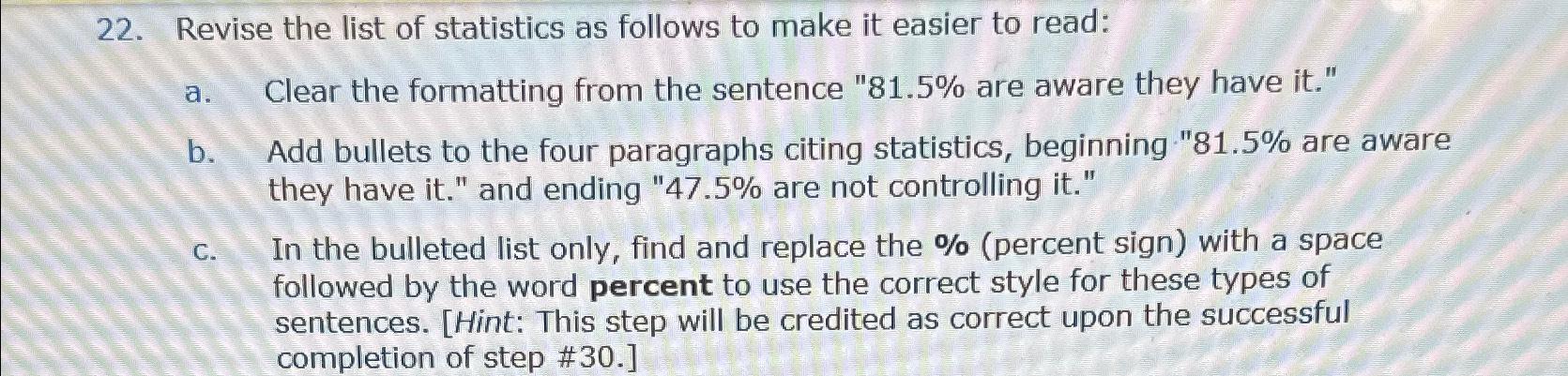 Solved Revise The List Of Statistics As Follows To Make It 