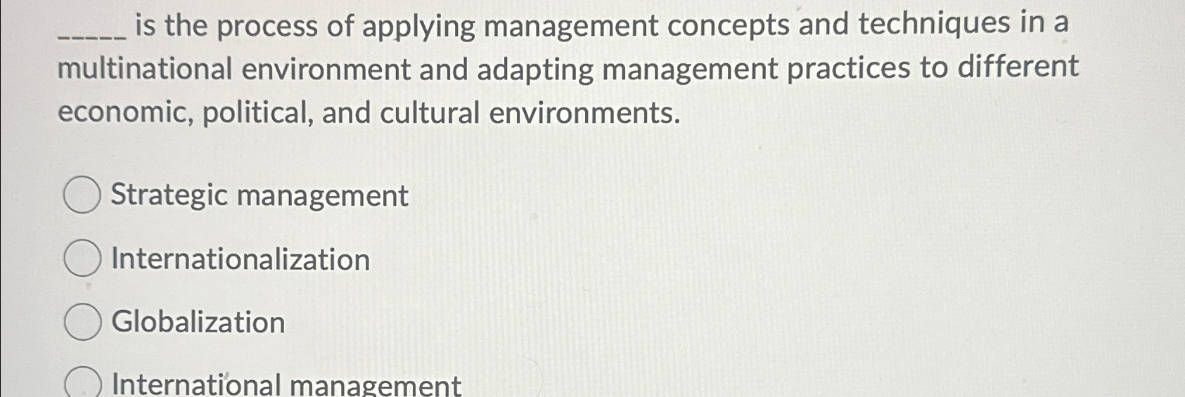Solved is the process of applying management concepts and | Chegg.com