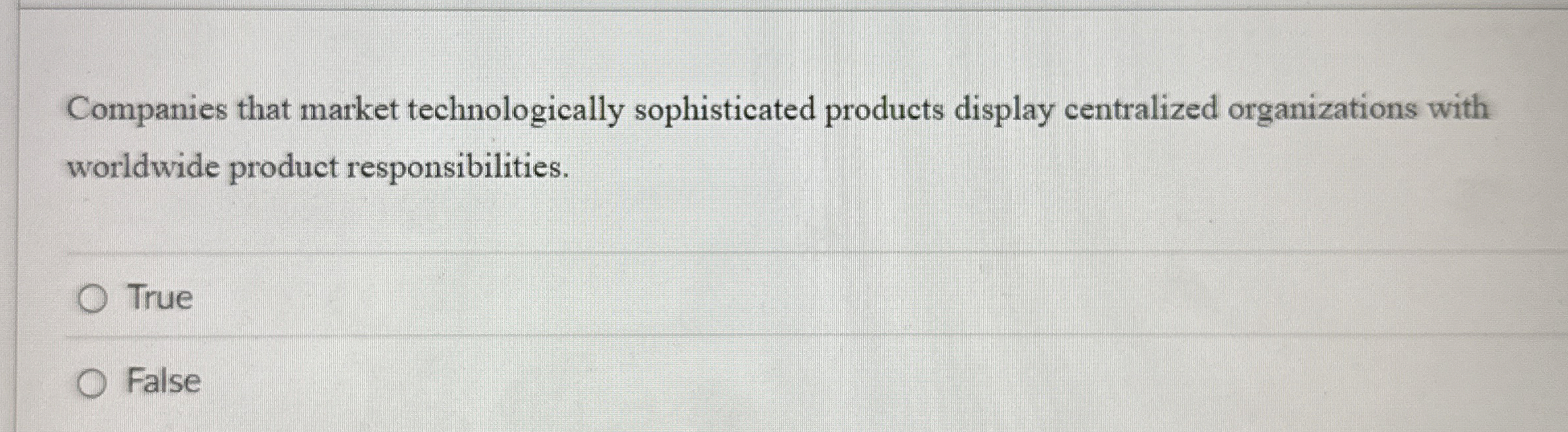 Solved Companies that market technologically sophisticated | Chegg.com