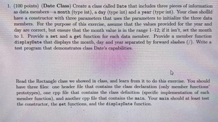 Solved 1 100 Points Date Class Create A Class Called