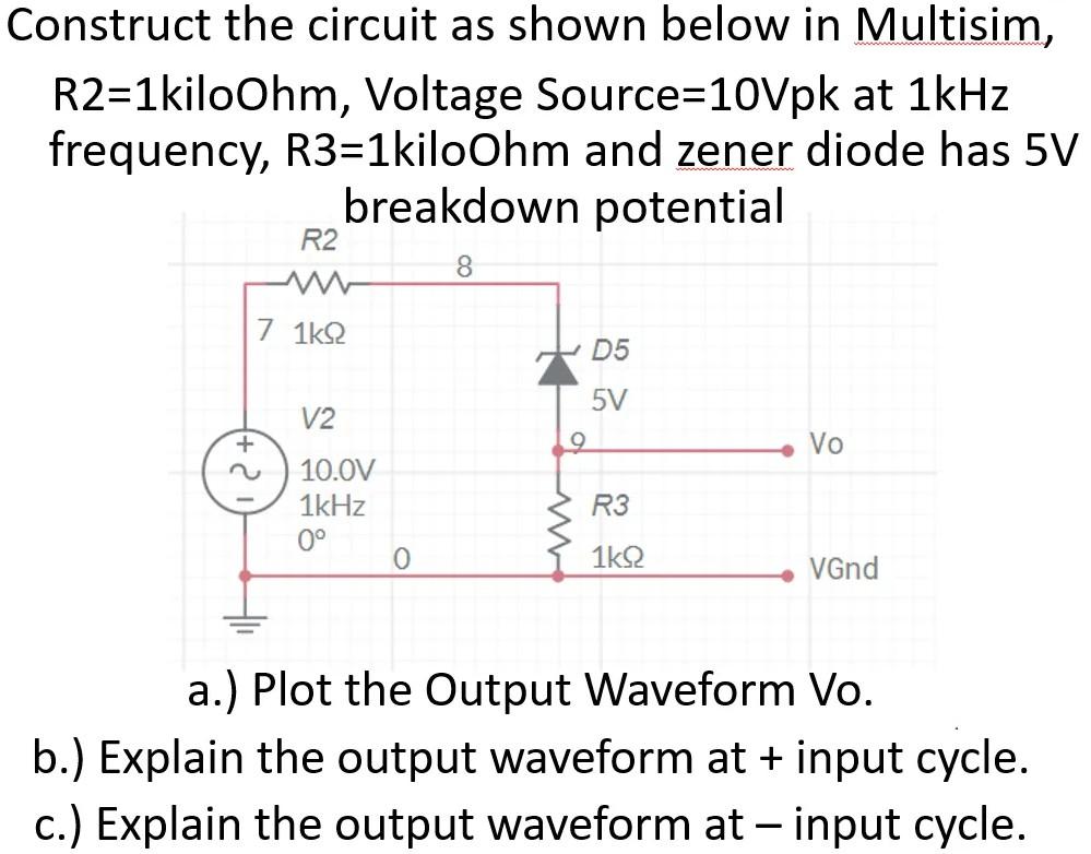 Solved Construct the circuit as shown below in | Chegg.com