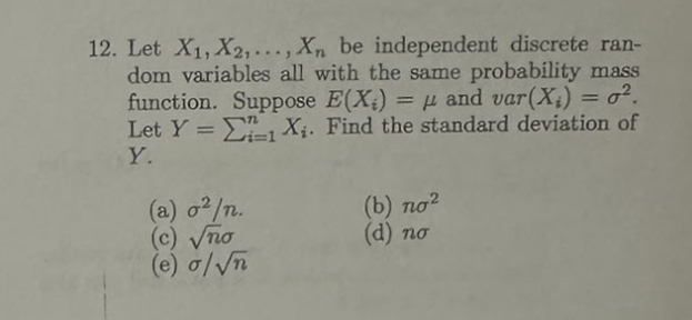 Solved Let x1,x2,dots,xn ﻿be independent discrete random | Chegg.com