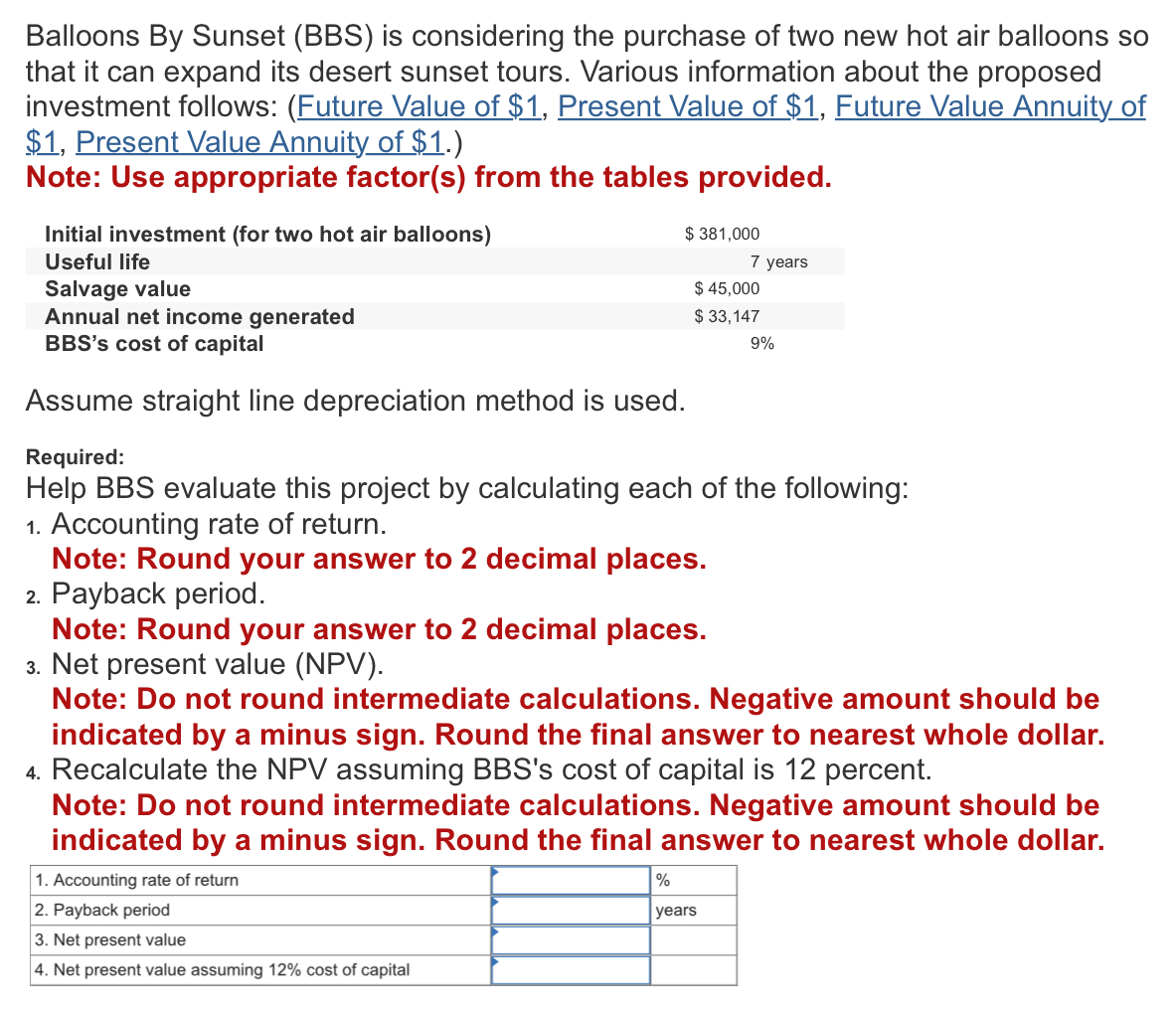 Solved Balloons By Sunset (BBS) ﻿is considering the purchase | Chegg.com