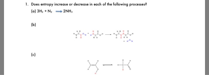Solved 1. Does entropy increase or decrease in each of the | Chegg.com
