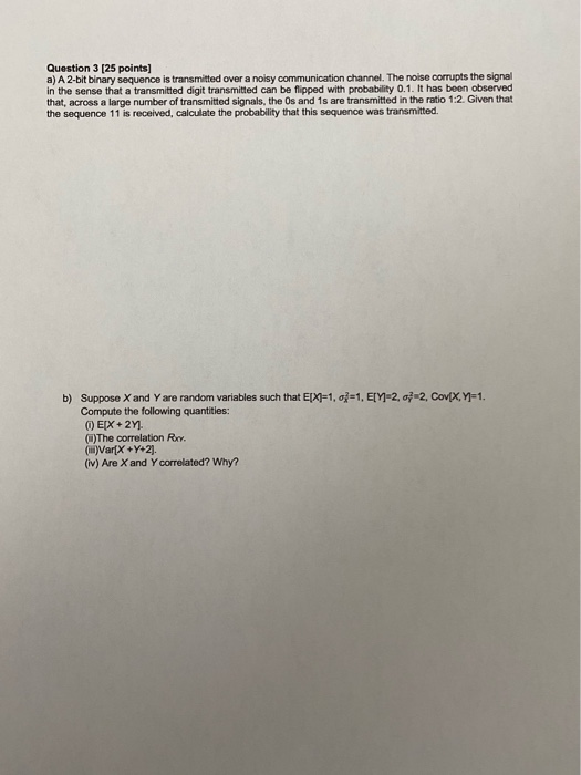 Solved Question 3 (25 points) a) A 2-bit binary sequence is | Chegg.com