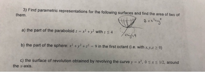 Solved 3) Find parametric representations for the following | Chegg.com