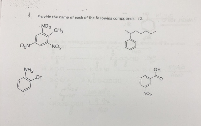Solved Provide the name of each of the following compounds. | Chegg.com