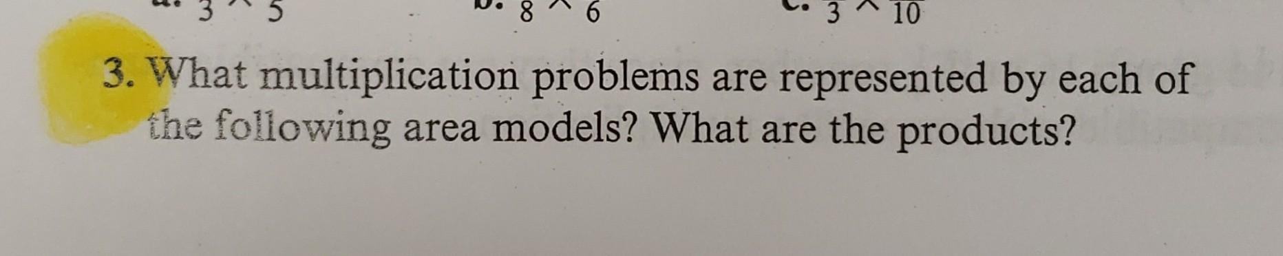 Solved 3. What multiplication problems are represented by | Chegg.com