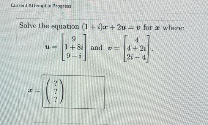 Solved Current Attempt in Progress Solve the equation | Chegg.com