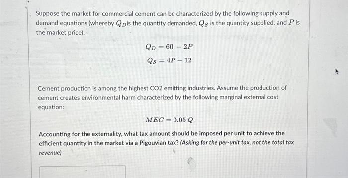 Solved Suppose the market for commercial cement can be | Chegg.com