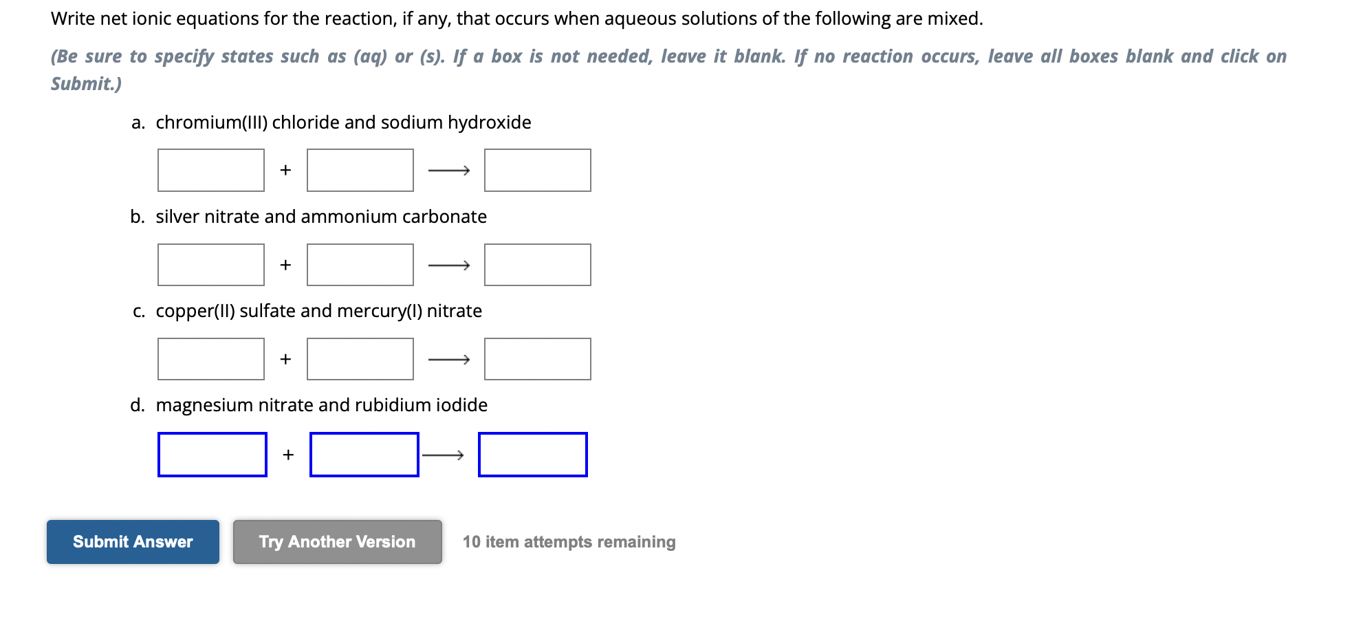 Solved Write net ionic equations for the reaction, if any, | Chegg.com