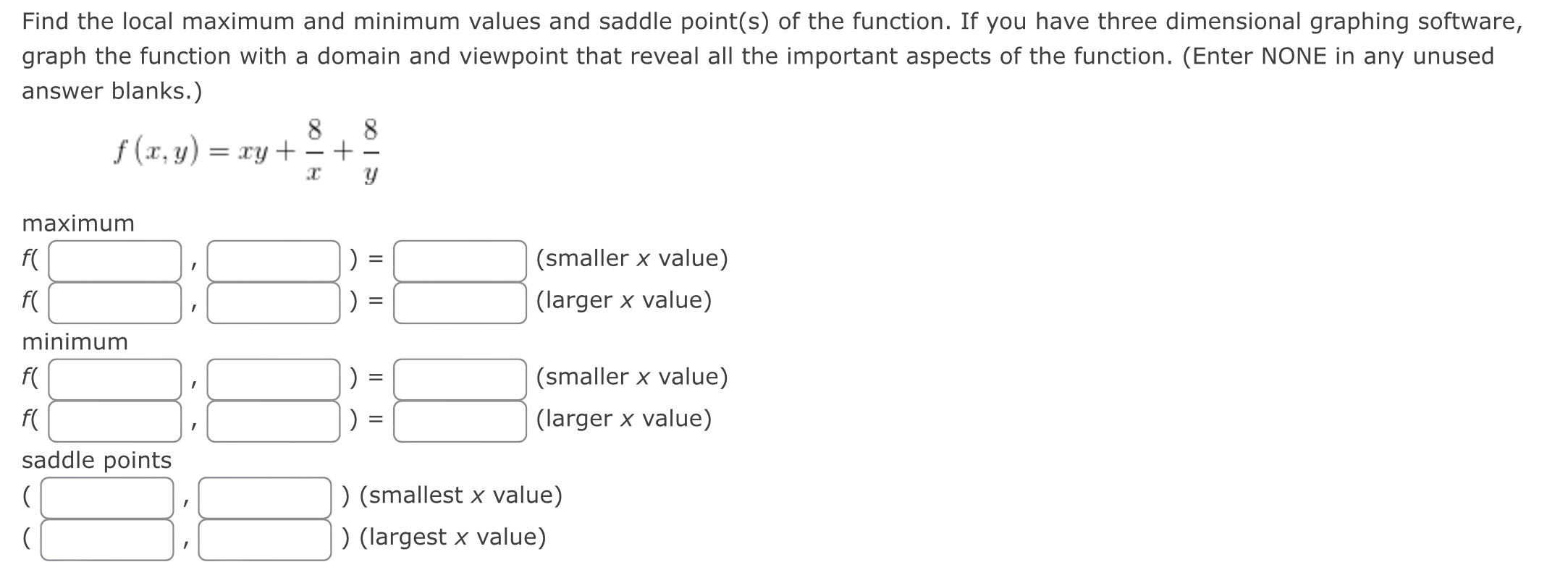 Solved Find the local maximum and minimum values and saddle | Chegg.com